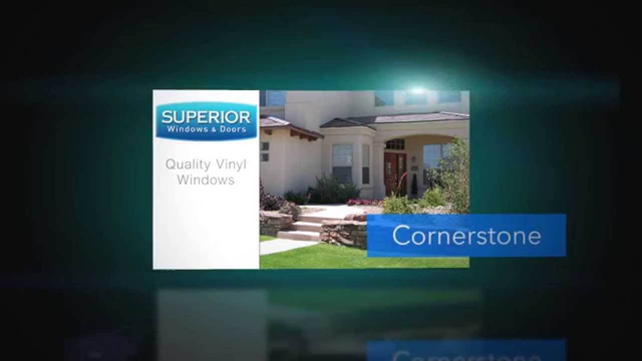 Superior Cornerstone Vinyl Replacement Windows