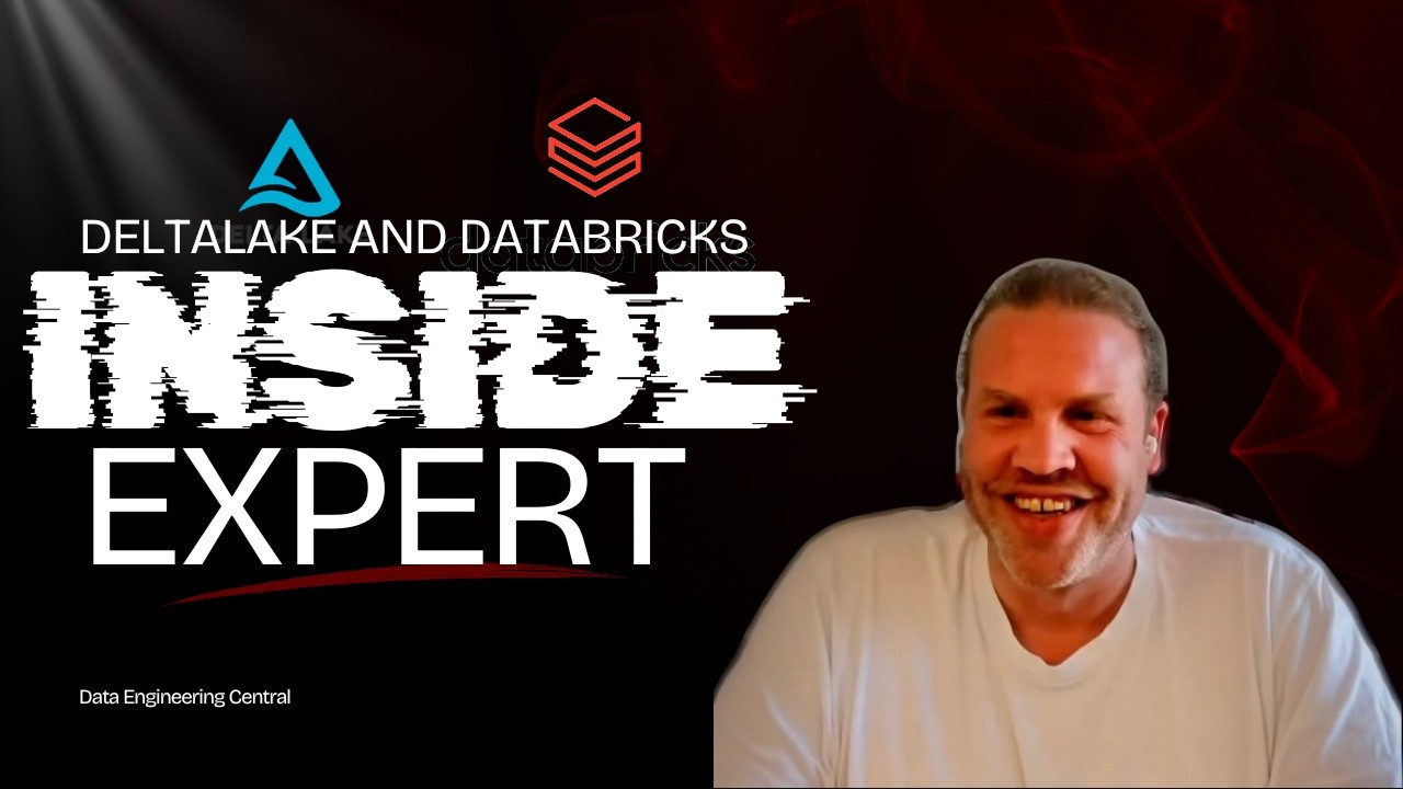 Delta Lake and Databricks Expert - An Inside Look | Podcast Interview