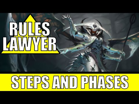 The Steps and Phases of MTG (In-Depth Guide) | RULES LAWYER
