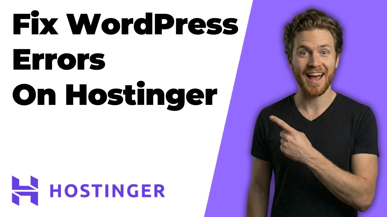 How To Fix WordPress Errors On Hostinger (2026 Easy Guide)