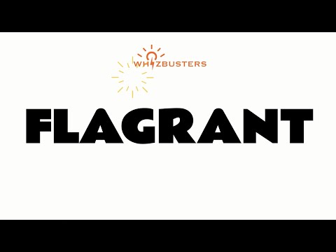 FLAGRANT (adjective) Meaning, Pronunciation and Examples in Sentences | GRE GMAT LSAT SAT ESL TOEIC