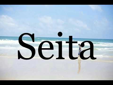 How To Pronounce Seita🌈🌈🌈🌈🌈🌈Pronunciation Of Seita