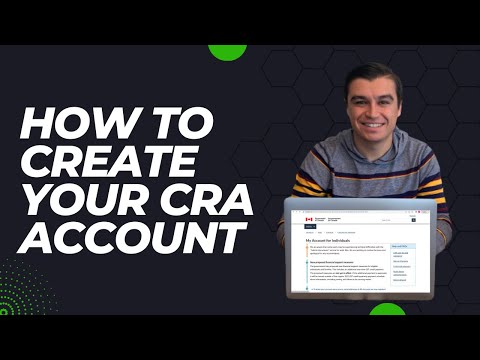 How to Create CRA Account | Benefits of "My Account"