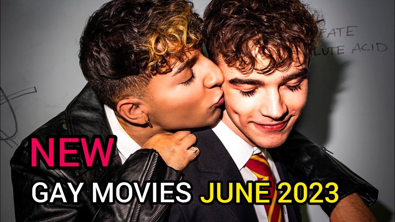 New Gay Movies and Series June 2023