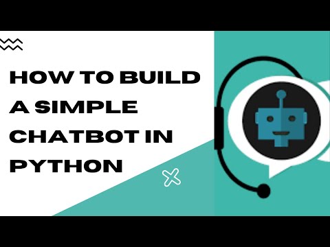 How to Build a Simple Chatbot in python