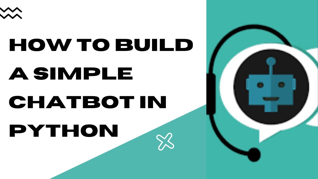 How to Build a Simple Chatbot in python