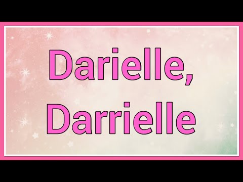 Darielle, Darrielle | Name Origin