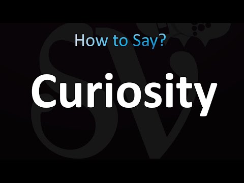 How to Pronounce Curiosity (correctly!)