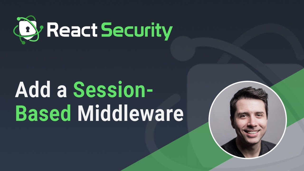 React Security - Add a Session-Based Middleware