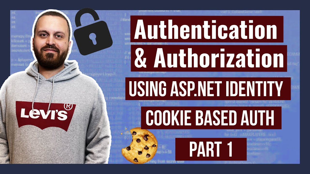 Part1: Authentication, Authorization and Identity in ASP.Net Core7 - Cookie-based Authentication