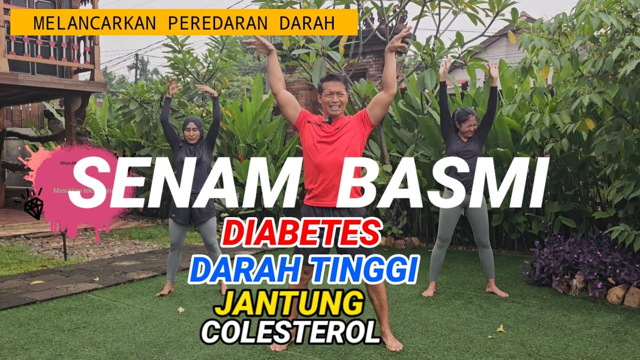 SENAM DARAH TINGGI - DIABETES - JANTUNG - COLESTEROL MUSNAH SEMUA