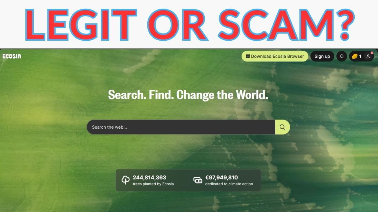 Ecosia.org Reviews - Is Ecosia Legit or Scam?