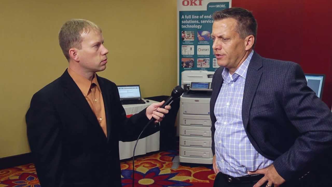 ChannelPro SMB Forum 2013: Chris DiReda of OKI Data Americas Inc.