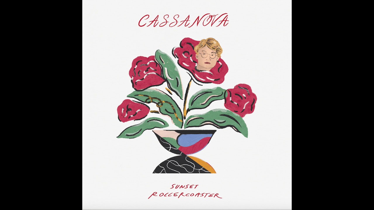 Sunset Rollercoaster - Cassa Nova (Full Album), 2018