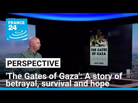 The Gates of Gaza: A Story of Betrayal, Survival, and Hope in Israel’s ...