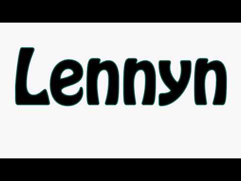 Learn How To Pronounce Lennyn