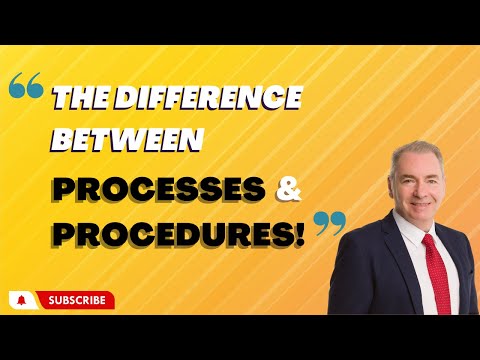 The difference between process and procedures | Business Tips