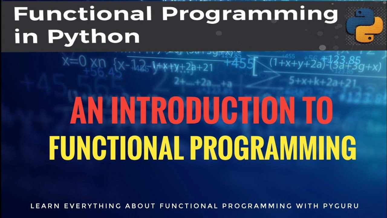 pyFunc 2 | Introduction to functional programming | #pyGuru