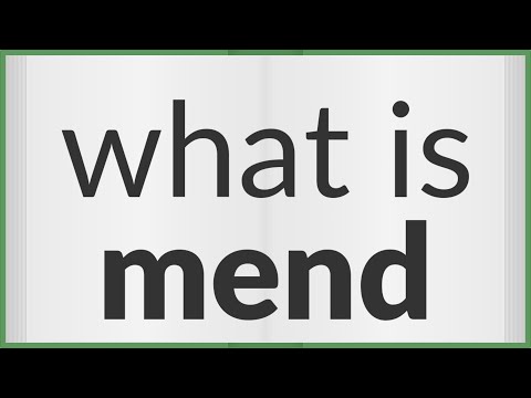 Mend | meaning of Mend
