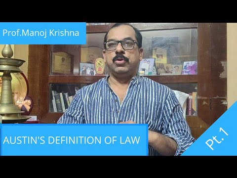 Austin's definition of law||part:1||Prof.Manoj krishna||learn law
