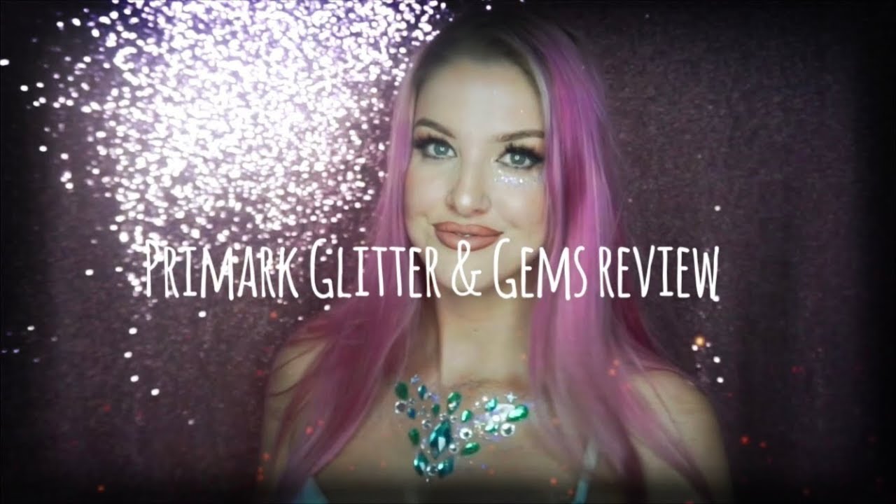 PRIMARK GLITTER & GEMS REVIEW / festival glitter / festival gems / Brush review