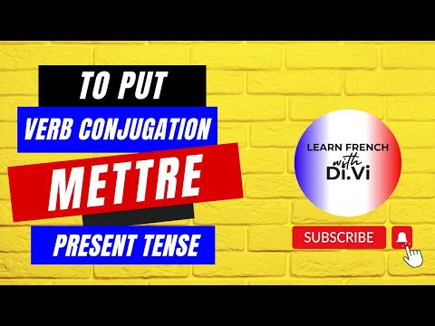 LFWDV l Lesson 51 | Verb Conjugation [-ttre ending] | Mettre | To Put | Present Tense | 🇫🇷