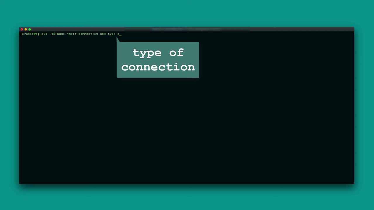 09. Using NetworkManager CLI nmcli on Oracle Linux 8