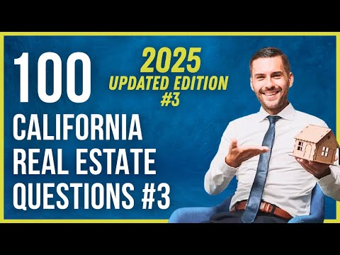 California Real Estate Exam 3 2025 (100 Questions with Explained Answers)