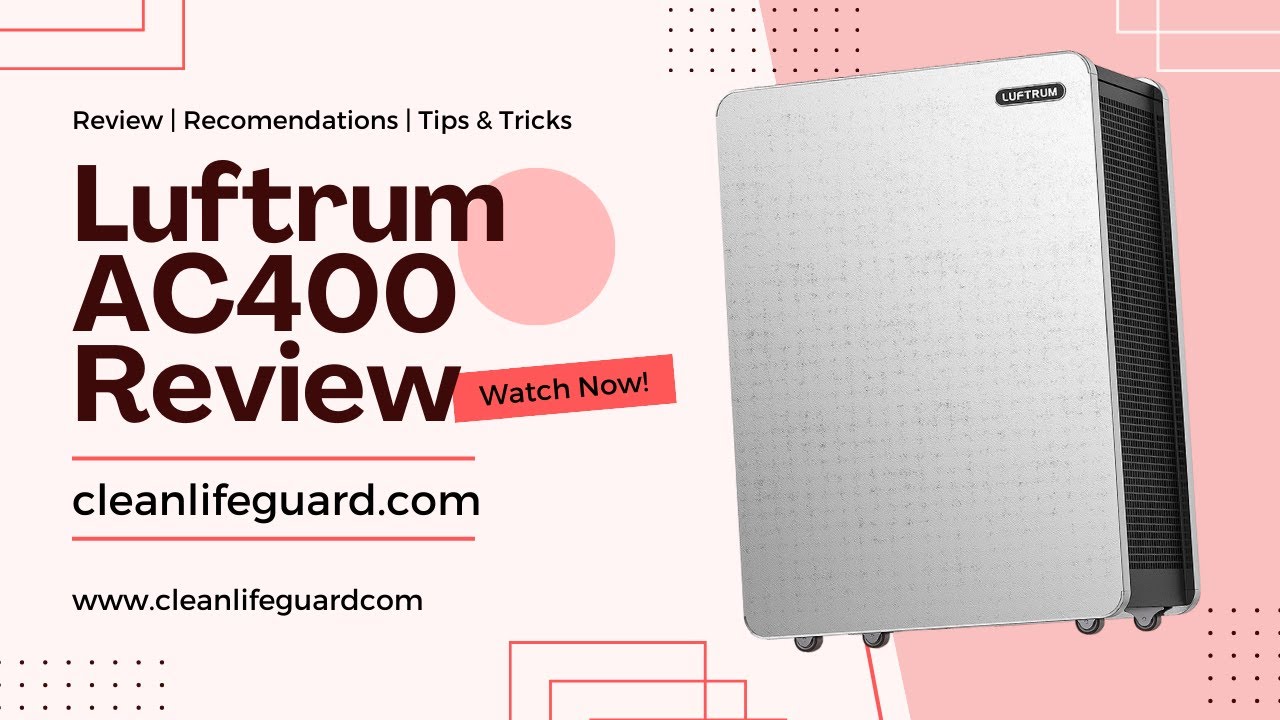 Luftrum Air Purifier AC400 Review.
