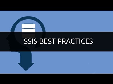 Learn SSIS Best Practices | SSIS Tutorial | SQL Server Integration Services | MSBI Tutorial ...