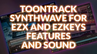 Toontrack EZX Synthwave - What To Know & Where To Buy | Equipboard