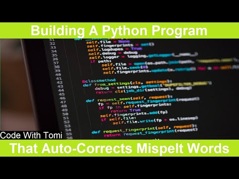 How To Build A Python Program That Auto-Corrects Mispelt Words In A Text