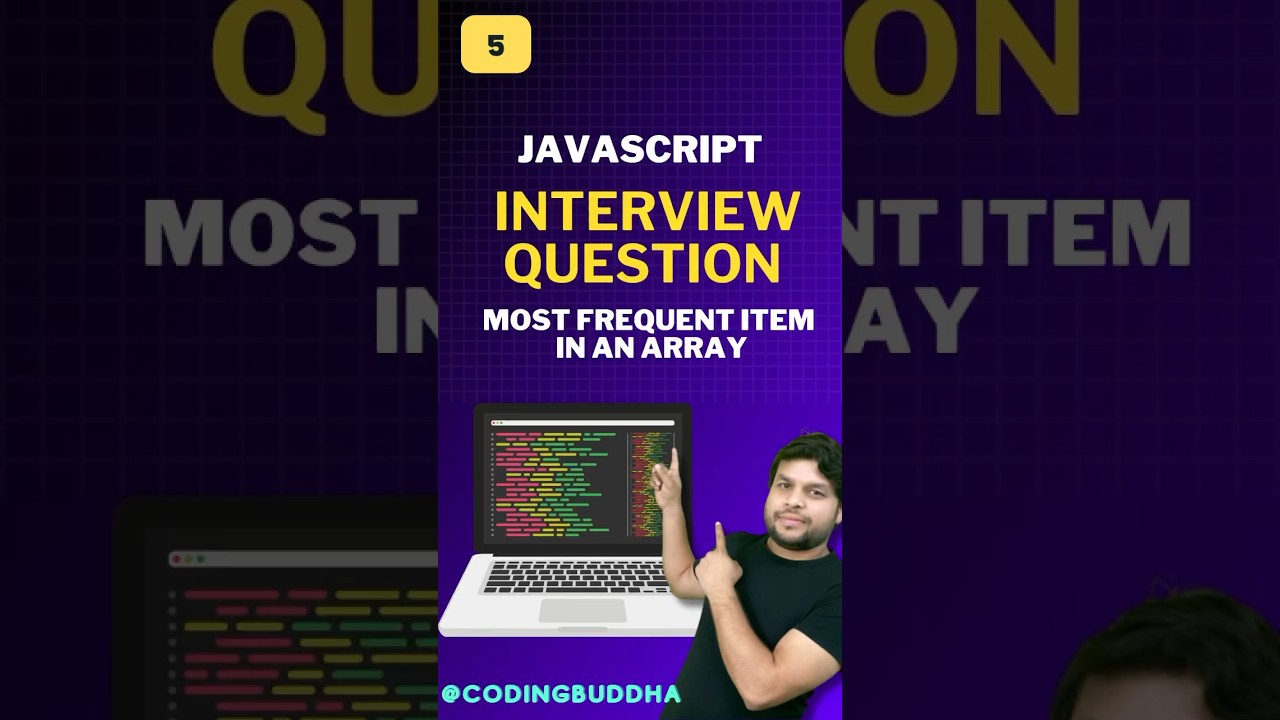 5/100 javascript interview question. most frequent item in an array. #javascript #learnjs