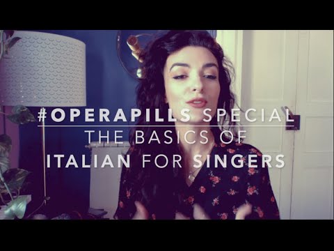 The basics of Italian lyric diction for Opera singers