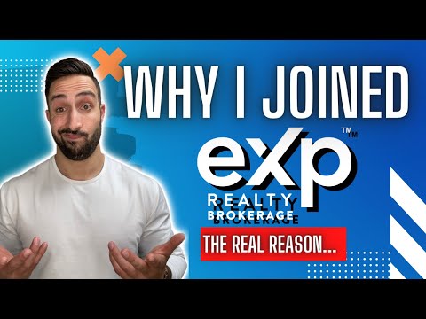 Why I Joined EXP Realty (The Real Reason...)
