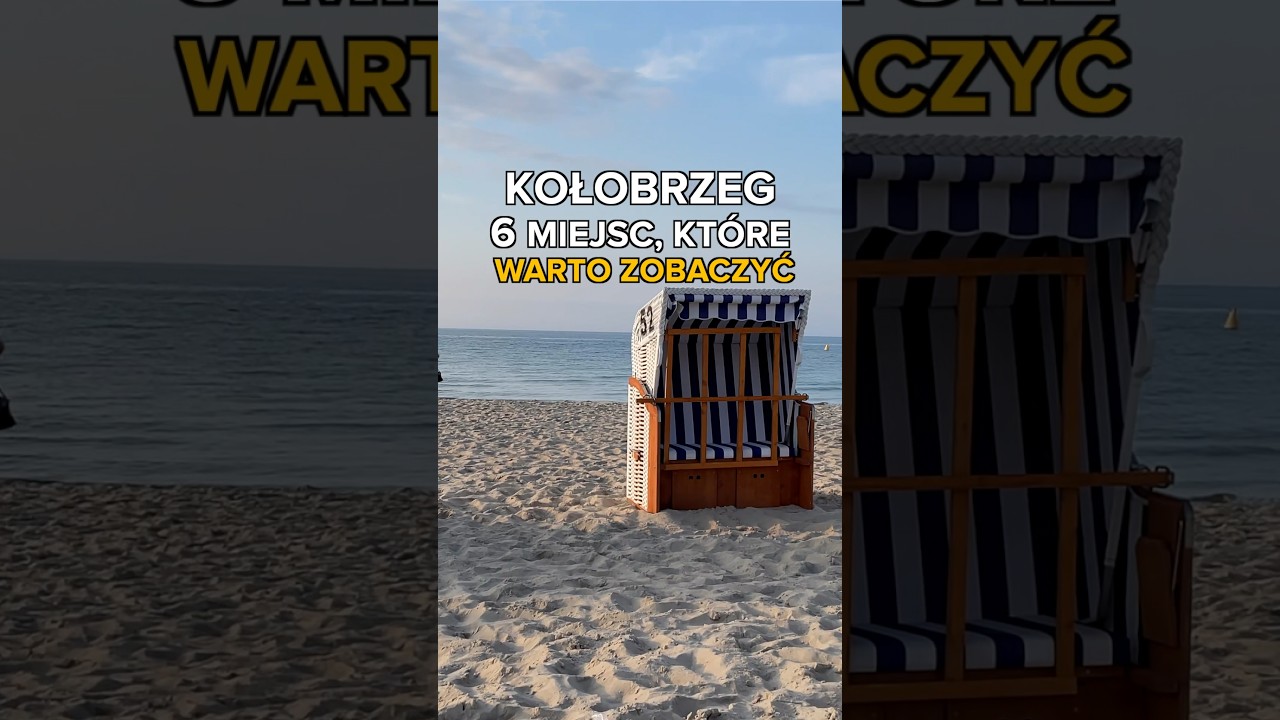 KOŁOBRZEG 6 PLACES WHAT IS WORTH SEEING #interestingfacts #travel #poland #holidays #polska