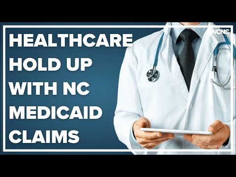 Healthcare hold up with NC medicaid claims