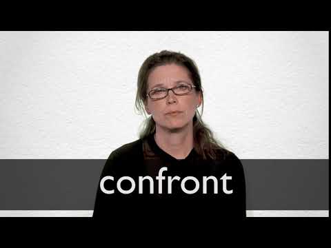 CONFRONT definition in American English | Collins English Dictionary