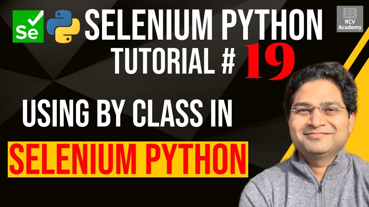 Selenium Python Tutorial #19 - Using BY Class in Selenium Python
