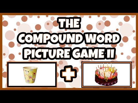 The COMPOUND WORD GAME II - FOR KINDERGARTEN and 1ST GRADE - FUN GAME FOR KIDS! PT2