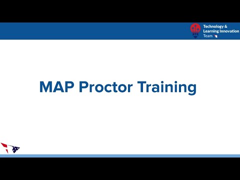 MAP Test Training for Proctors