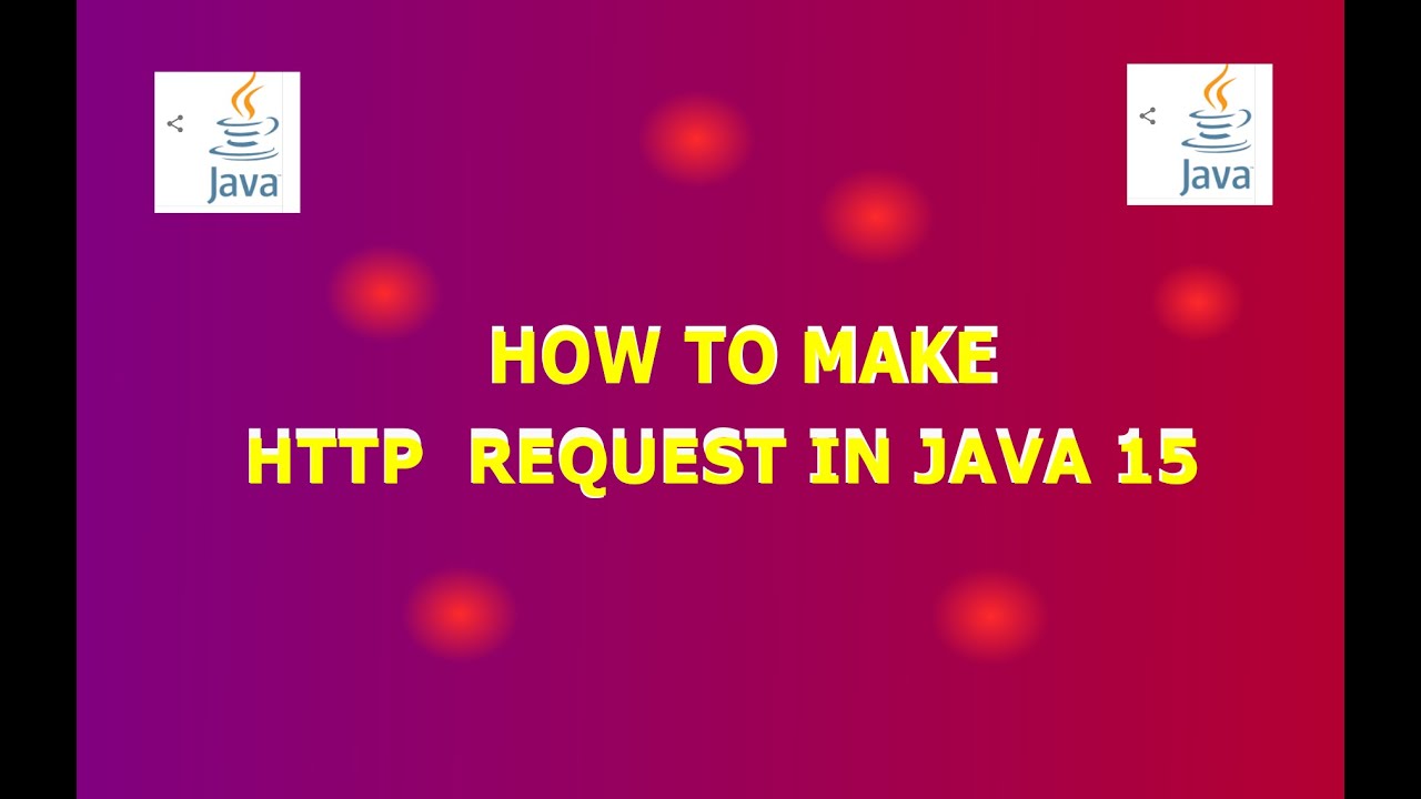 How to  make Http GET Request in Java 15