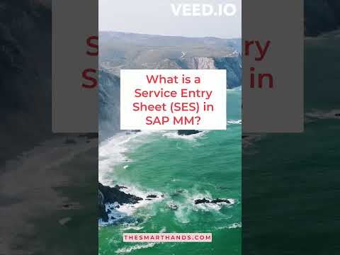 #16 What is a Service Entry Sheet (SES) in SAP MM?
