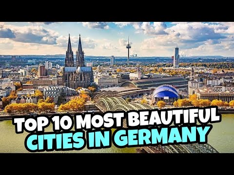 Top 10 Most Beautiful Cities in Germany