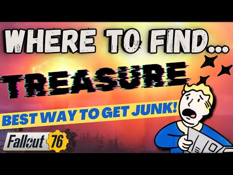 Guide for Fallout 76 Treasure Maps - The Ultimate Junk Farm!