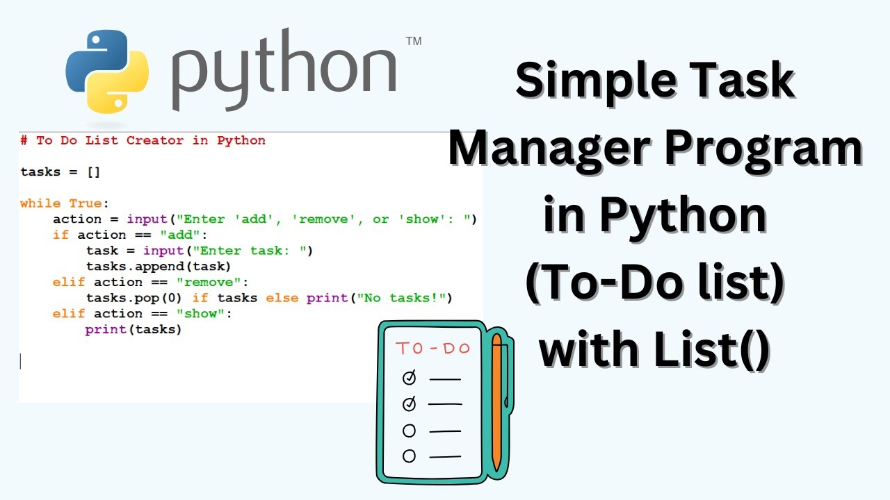 Simple Task Manager - To do list Program in Python - Python for Data science