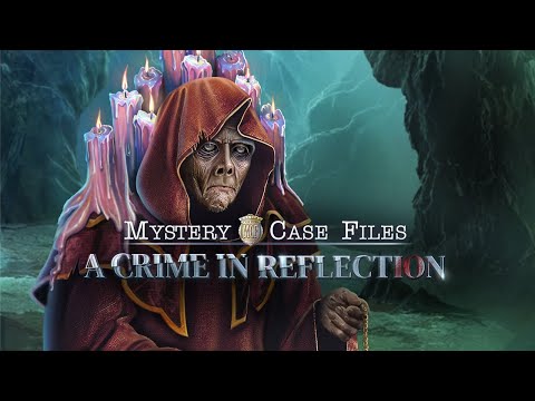 Mystery Case Files: A Crime in Reflection Game Trailer