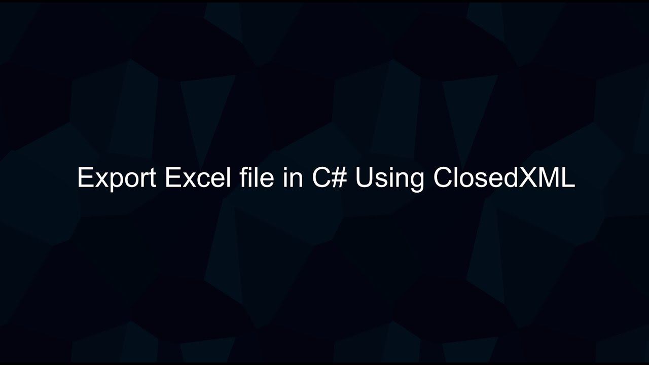 Generate Excel File in C#/.NET Using ClosedXML
