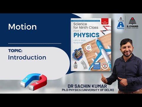 Class 9 | Physics | Introduction to Motion | S Chand Academy