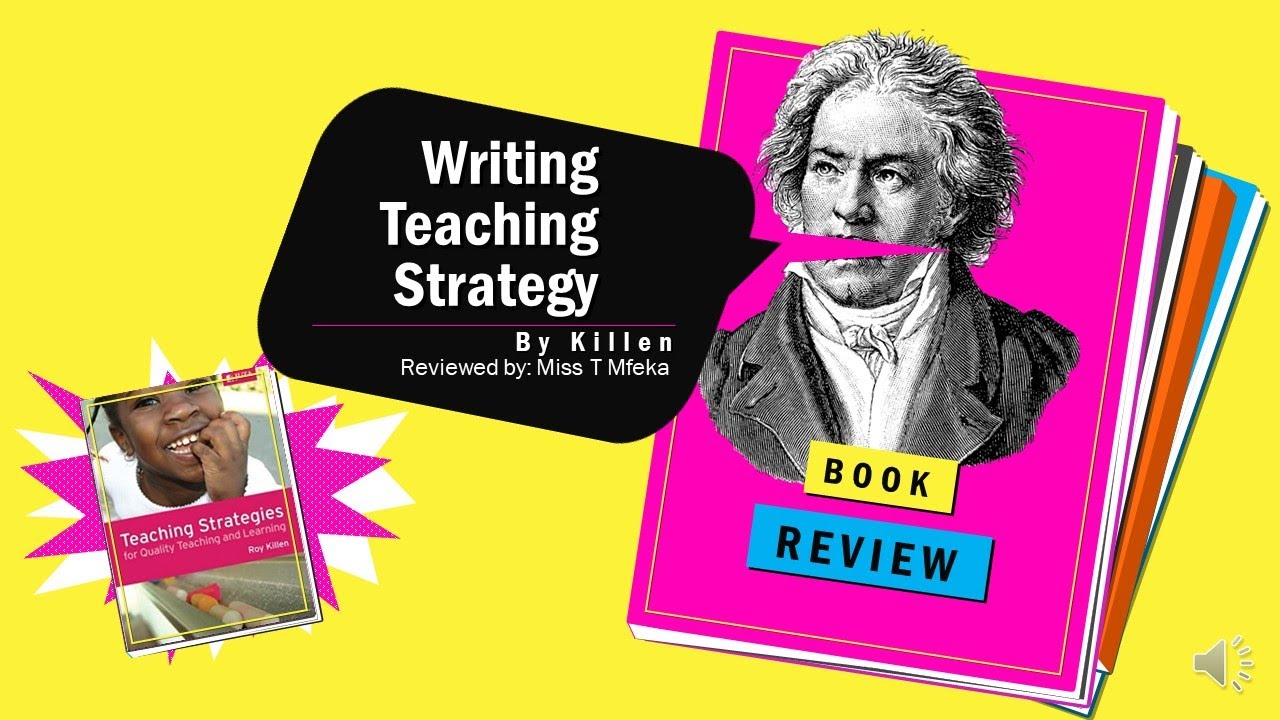 USING WRITING AS A TEACHING STRATEGY| KILLEN CHAPTER 14